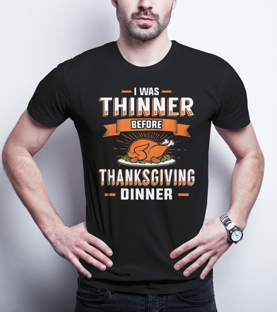 I Was Thinner Before Thanksgiving Dinner Turkey Plate T-Shirt