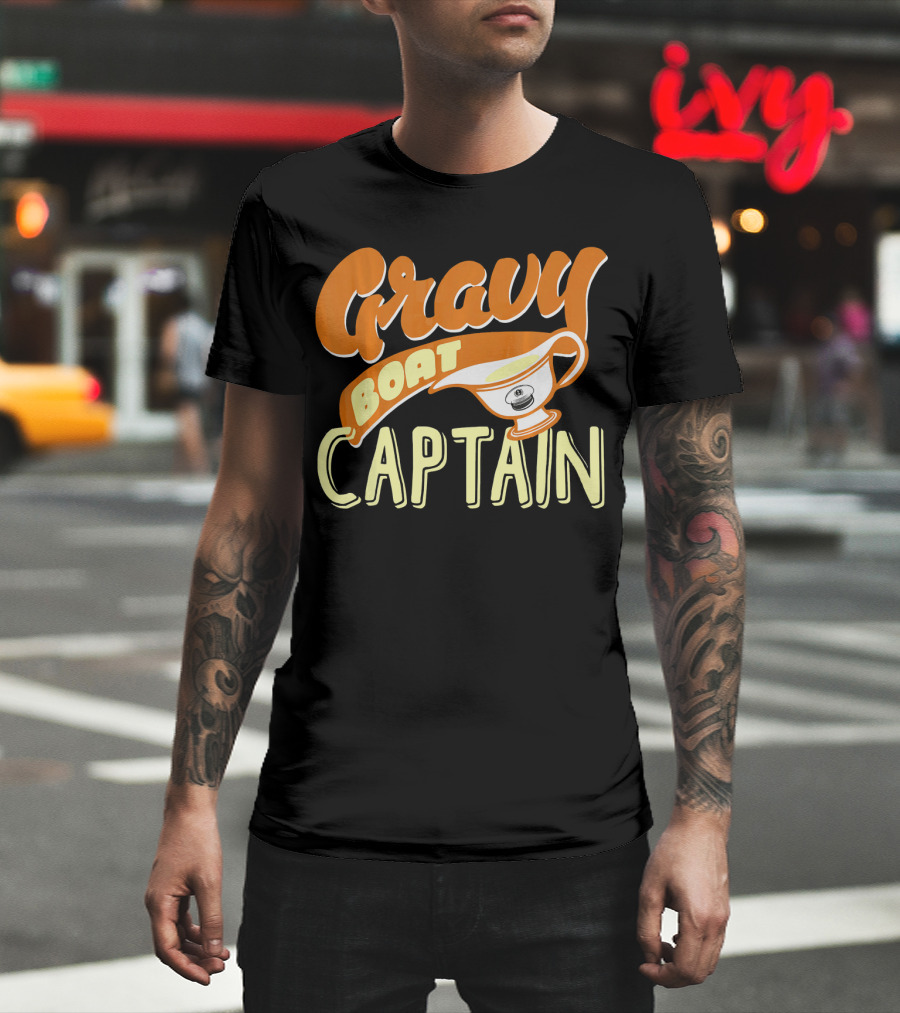 Gravy Boat Captain Thanksgiving Day Festive Humor T-Shirt