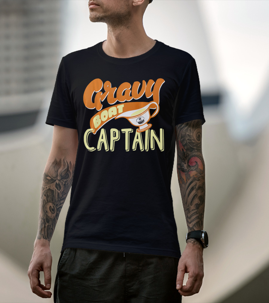 Gravy Boat Captain Thanksgiving Day Festive Humor T-Shirt