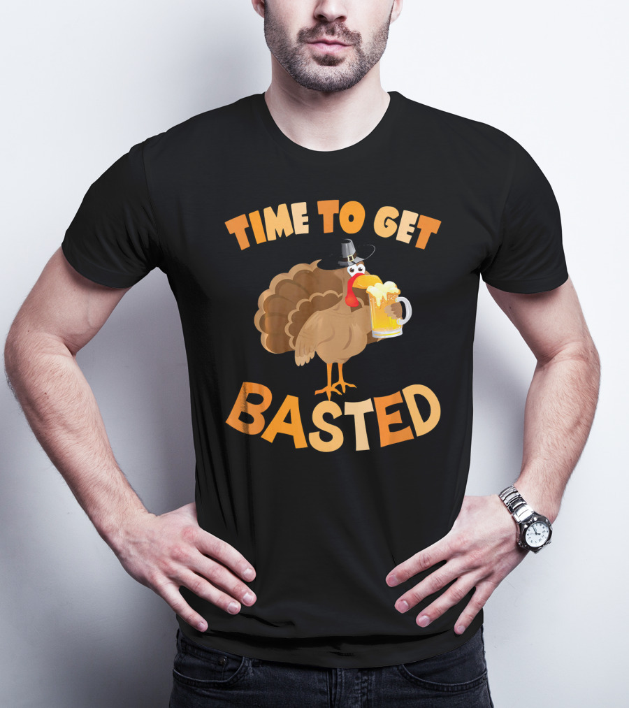 Time To Get Basted Turkey With Beer Mug T-Shirt