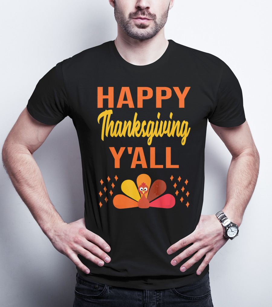 Happy Thanksgiving Y'all Cute Holiday Turkey T-Shirt