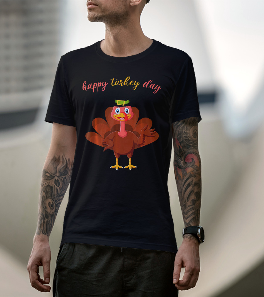 Happy Turkey Day Cute Turkey T-Shirt