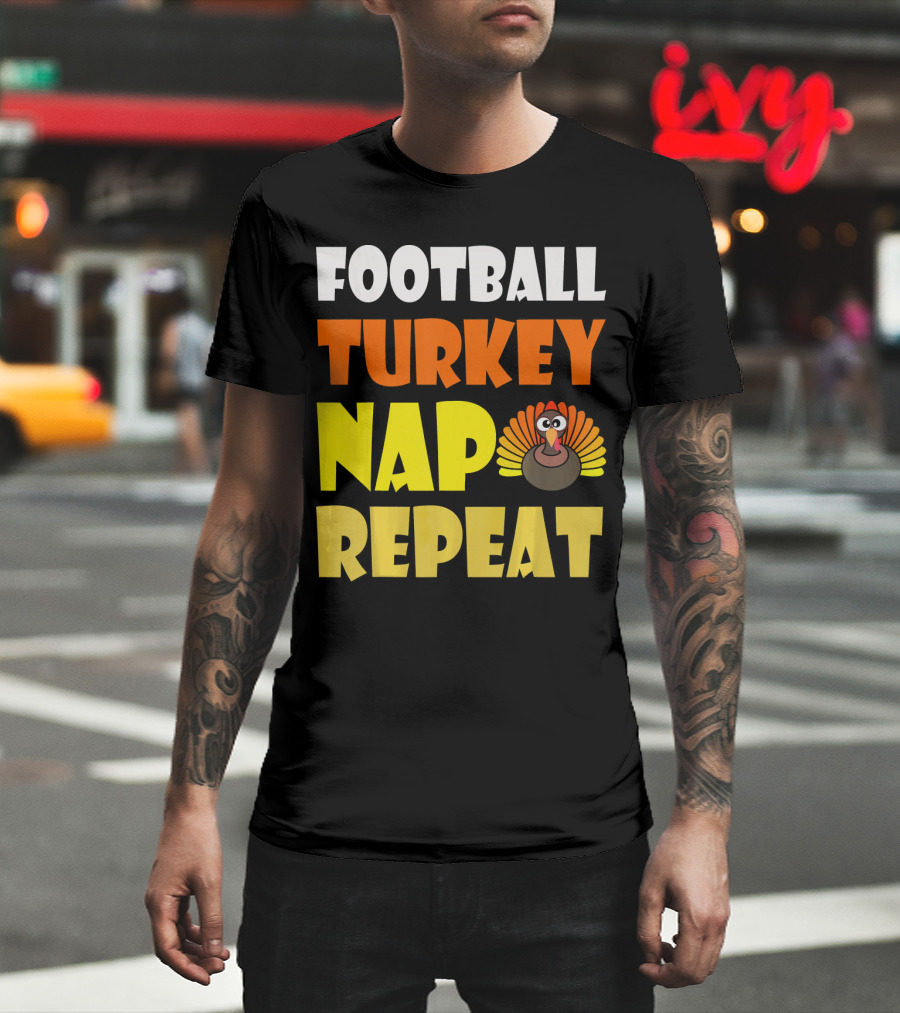 Football Turkey Nap Repeat Thanksgiving Enthusiast T-Shirt