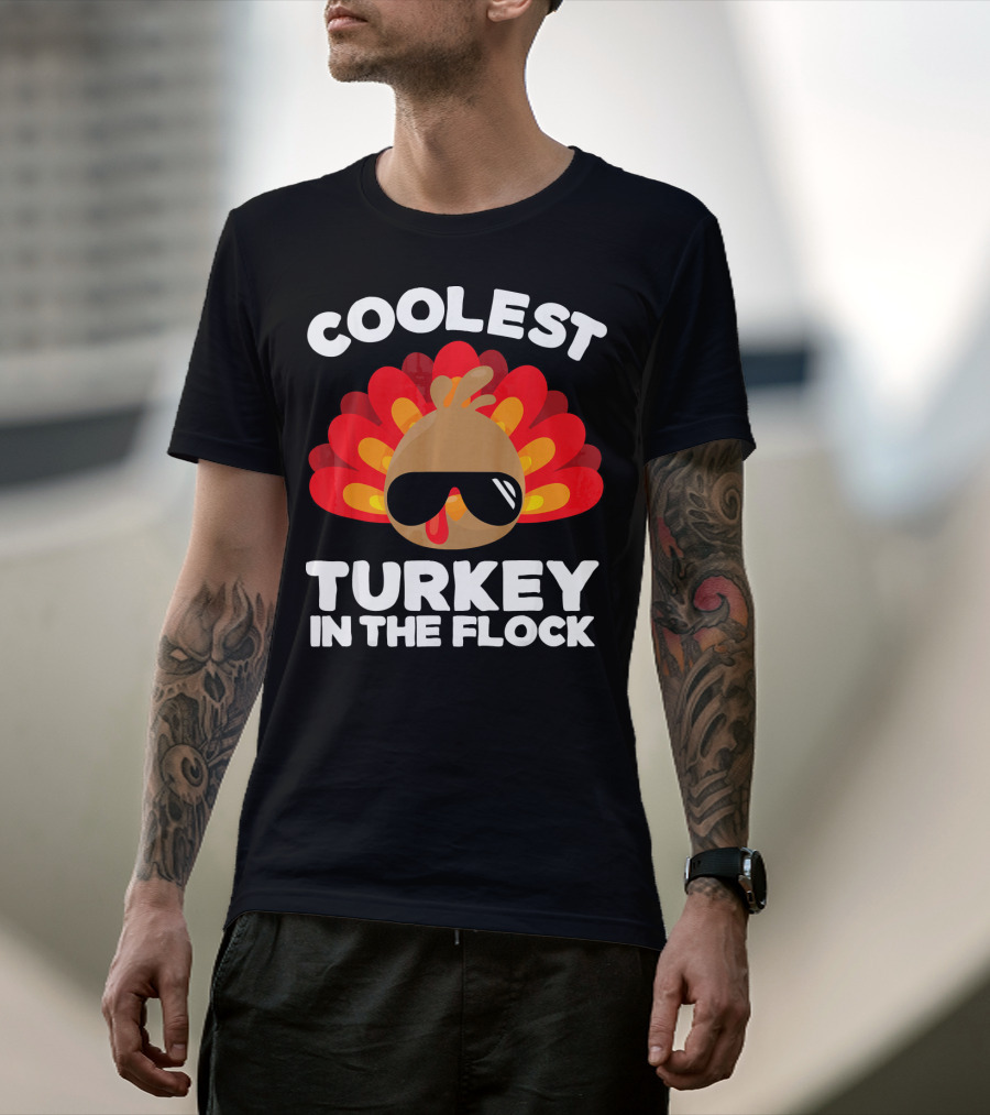 Coolest Turkey In The Flock T-Shirt
