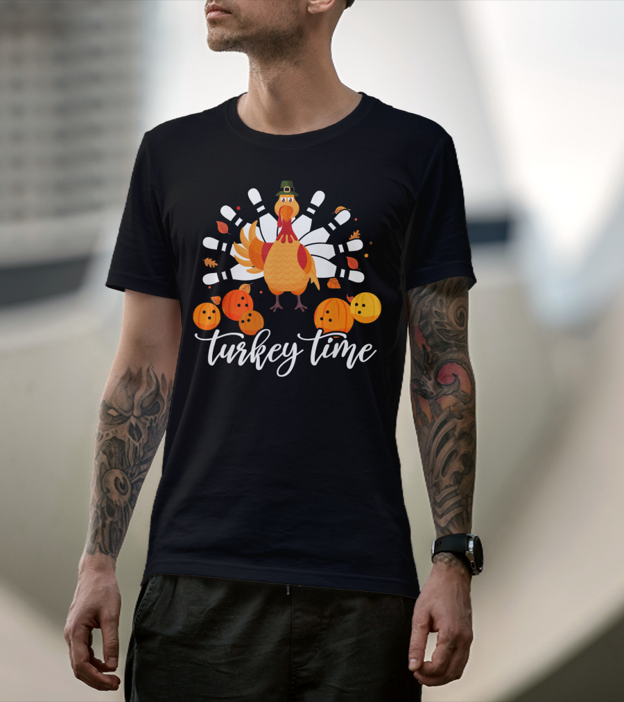 Turkey Time Bowling Fun Thanksgiving Turkey Bowling Pins Pumpkins T-Shirt