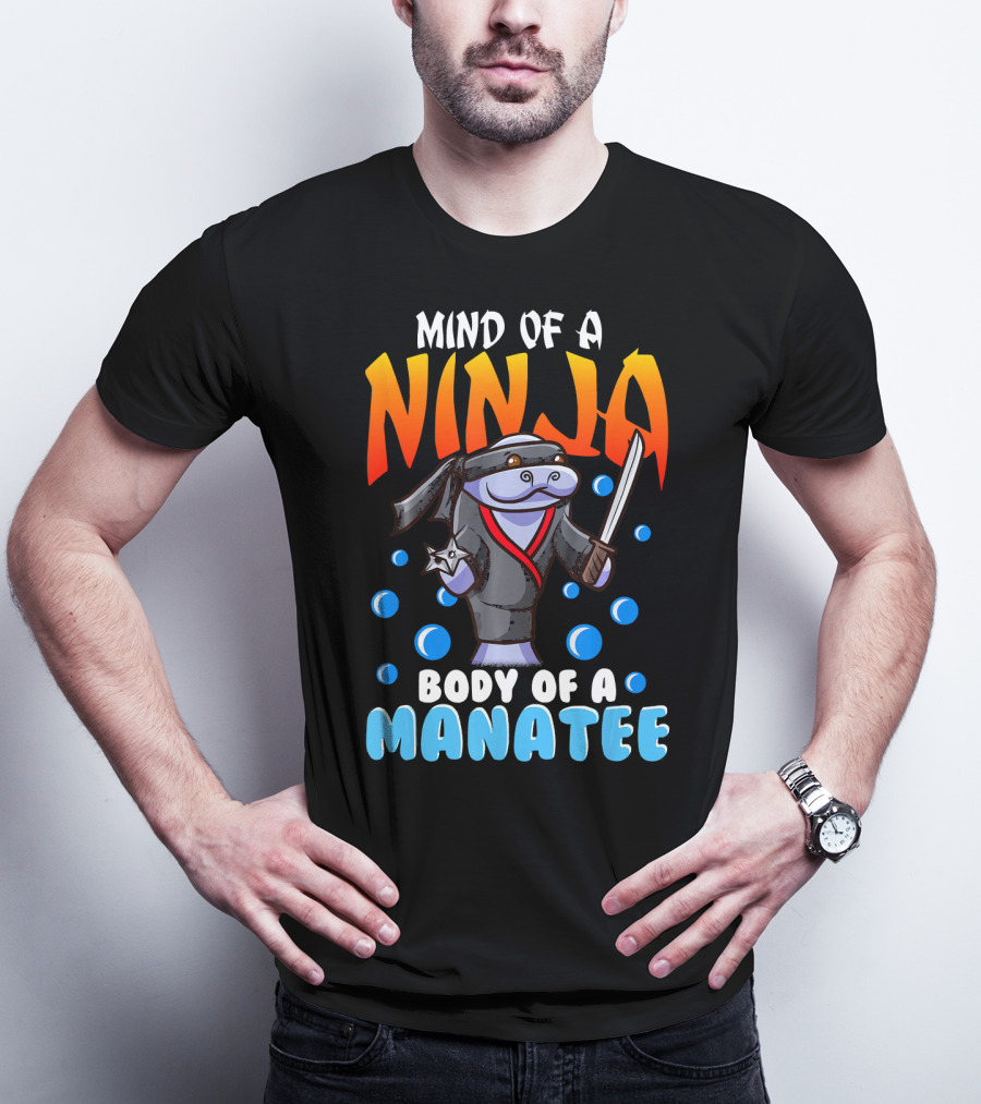 Ninja Manatee Mind Body Joke Quote Chubby Funny T-Shirt