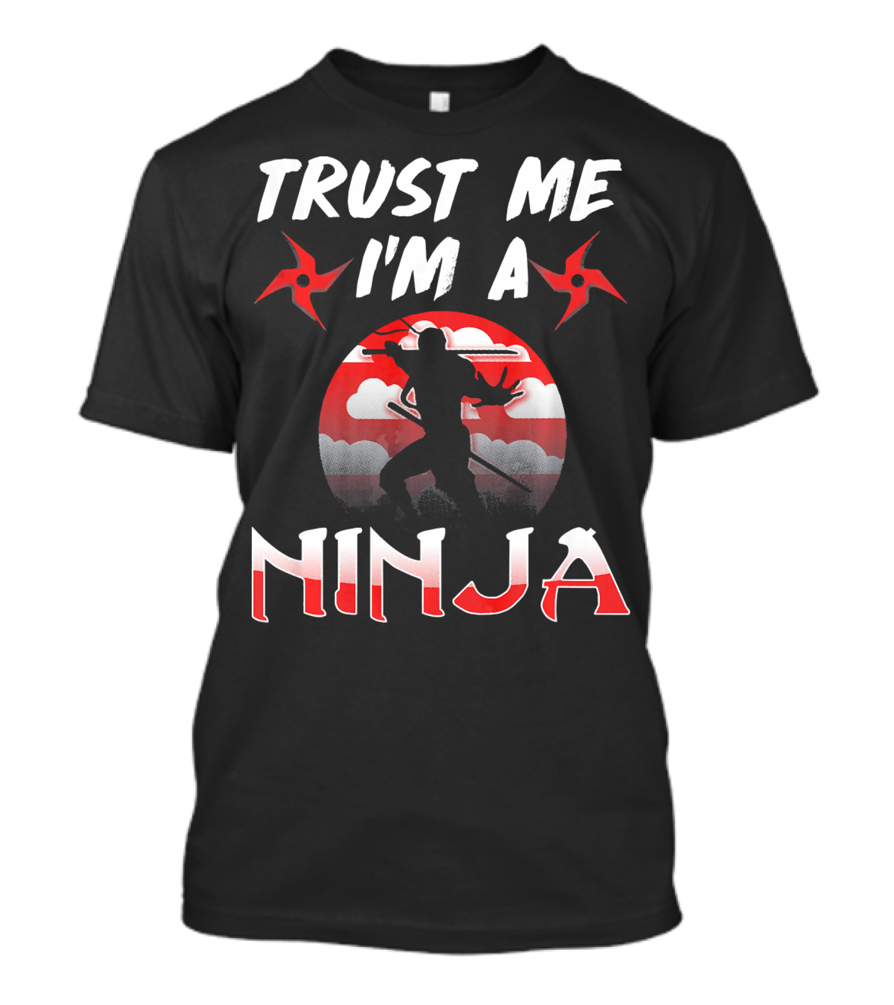Trust Me I'm A Ninja Shuriken Shadow Silhouette With Red Circle Background T-Shirt