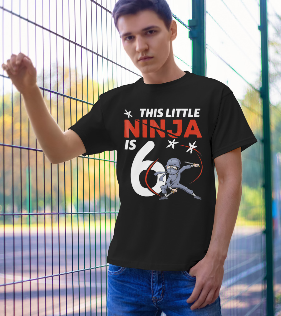 This Little Ninja Is 6 Years Old With Shuriken Warrior And Mask T-Shirt