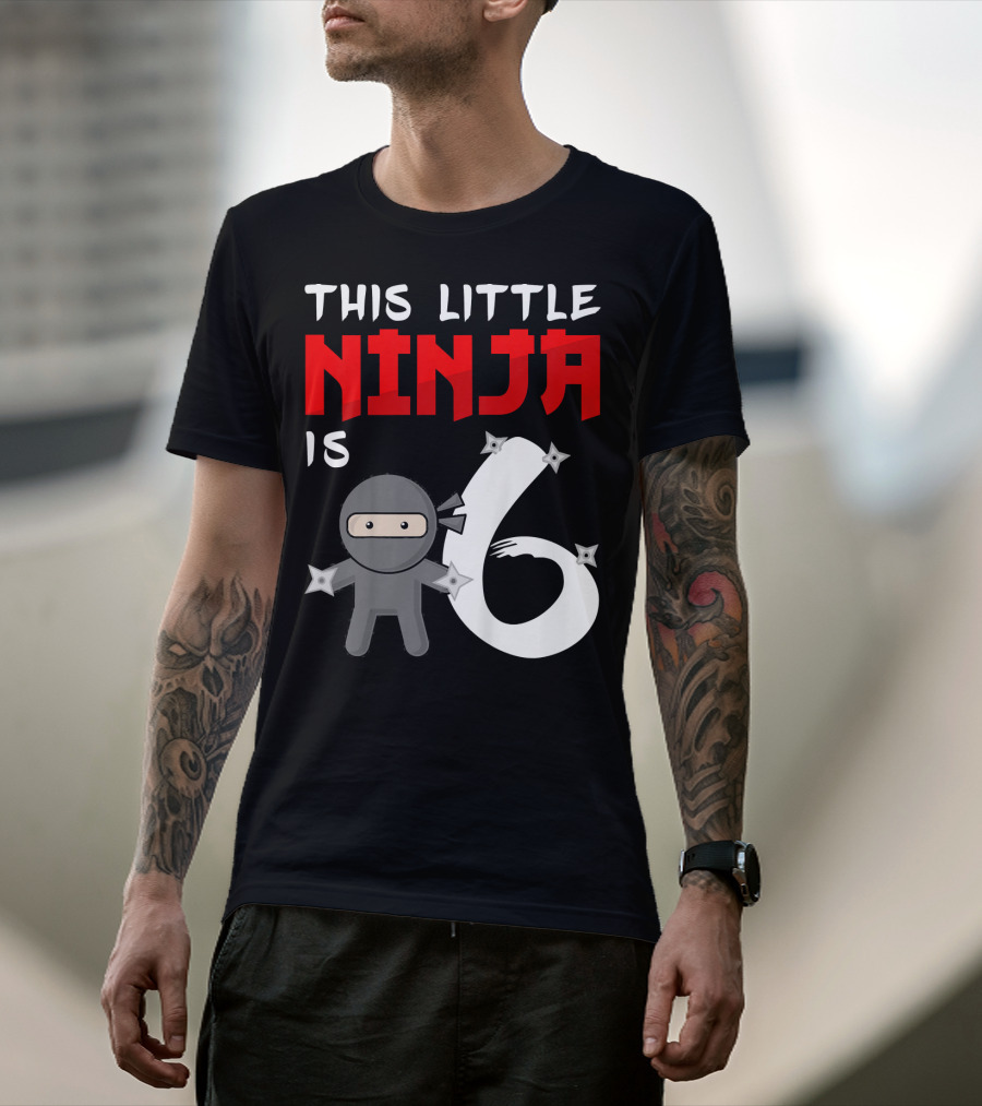 This Little Ninja Is 6 Year Old Birthday T-Shirt