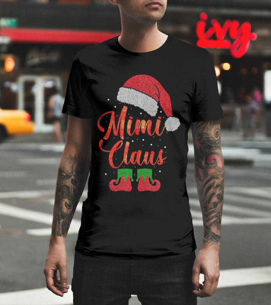 Mimi Claus Santa Hat Festive Christmas Humor T-Shirt