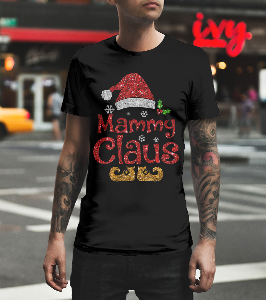 Mammy Claus Funny Santa Hat Snowflakes Holly Glitter Red Gold T-Shirt