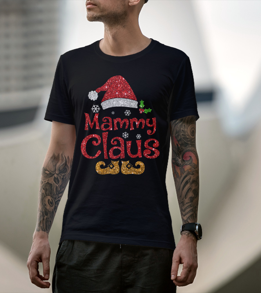 Mammy Claus Funny Santa Hat Snowflakes Holly Glitter Red Gold T-Shirt