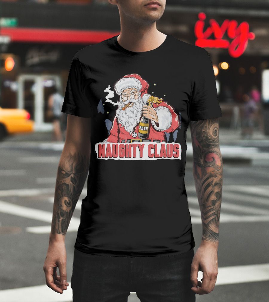 Naughty Claus Santa With Beer Funny Humor XMAS T-Shirt