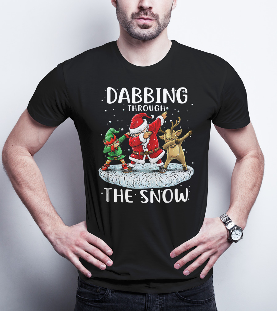 Dabbing Through The Snow Santa Elf Reindeer Funny Christmas T-Shirt