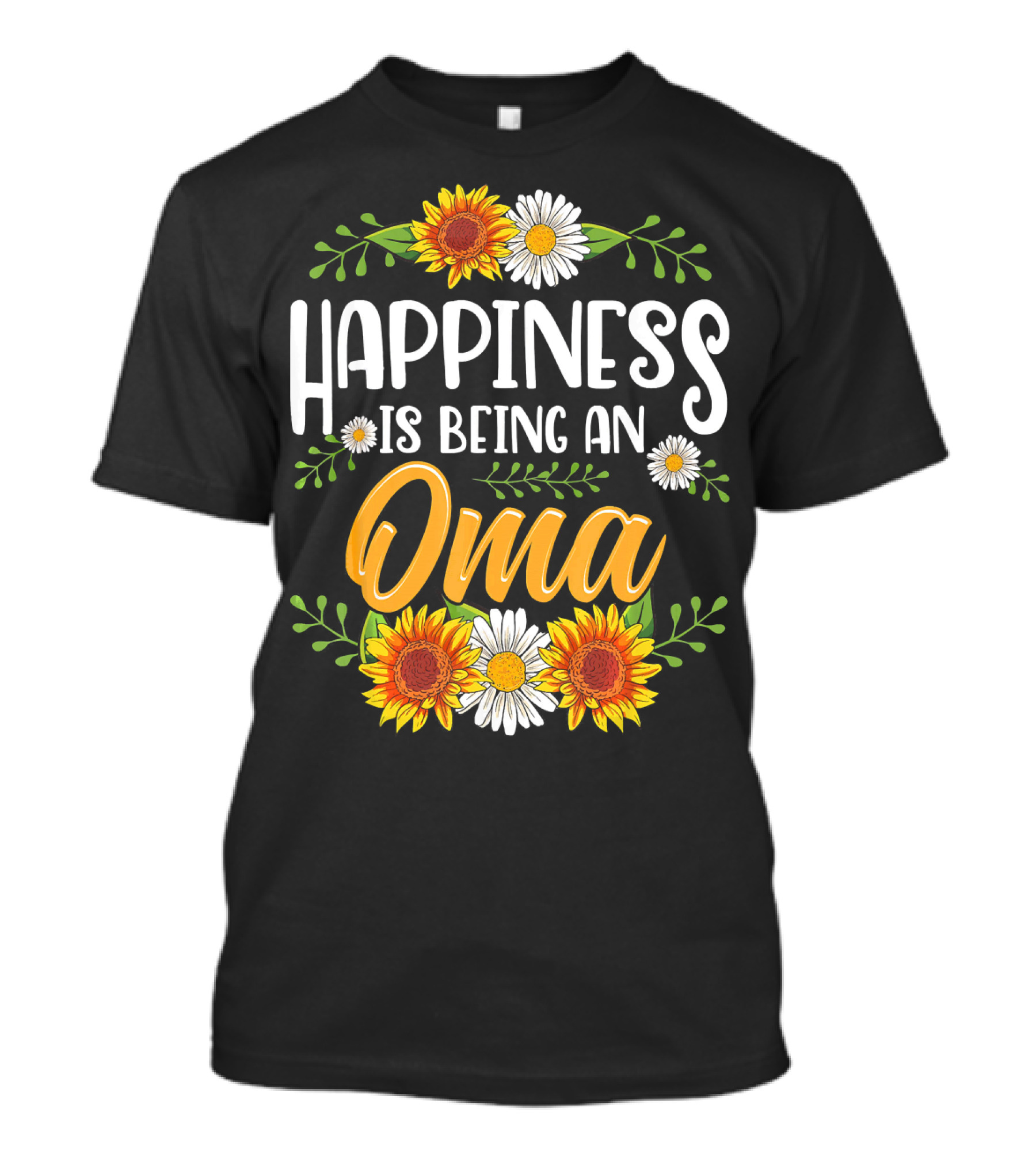 Happiness Is Being An Oma Sunflower And Daisy Floral T-Shirt