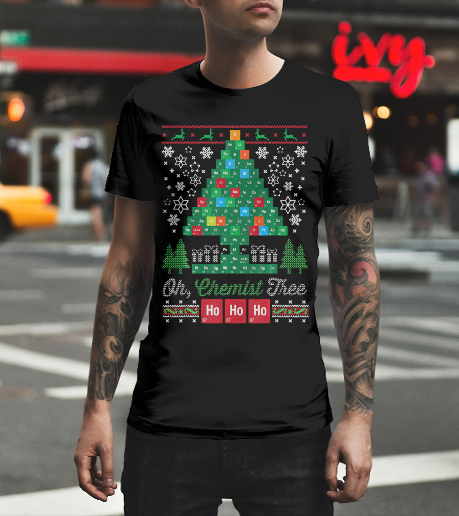 Oh Chemist Tree Merry Christmas Ho Ho Ho Periodic Table Elements T-Shirt