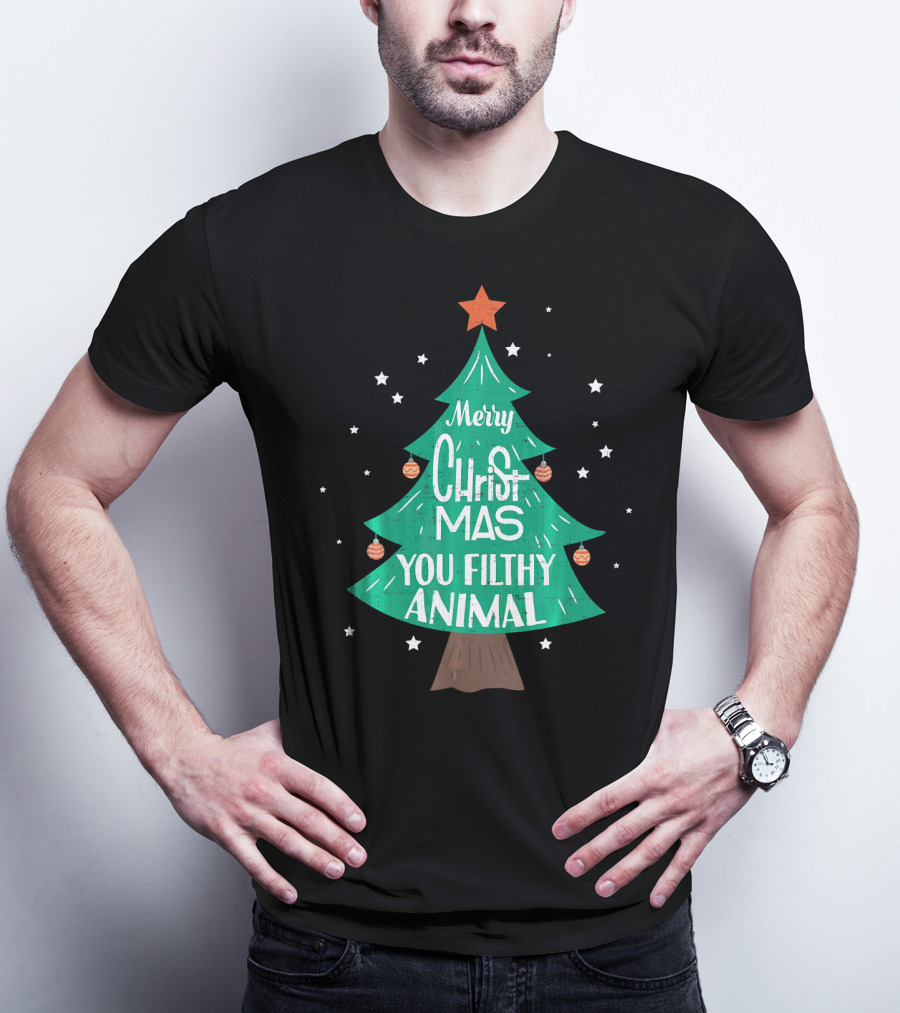 Merry Christmas You Filthy Animal Christmas Tree With Ornaments And Star T-Shirt