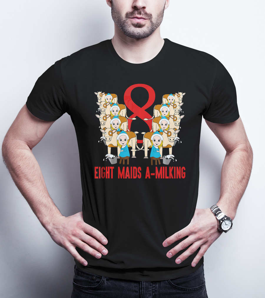 Eight Maids A-Milking Cows With Red Ribbon Background T-Shirt