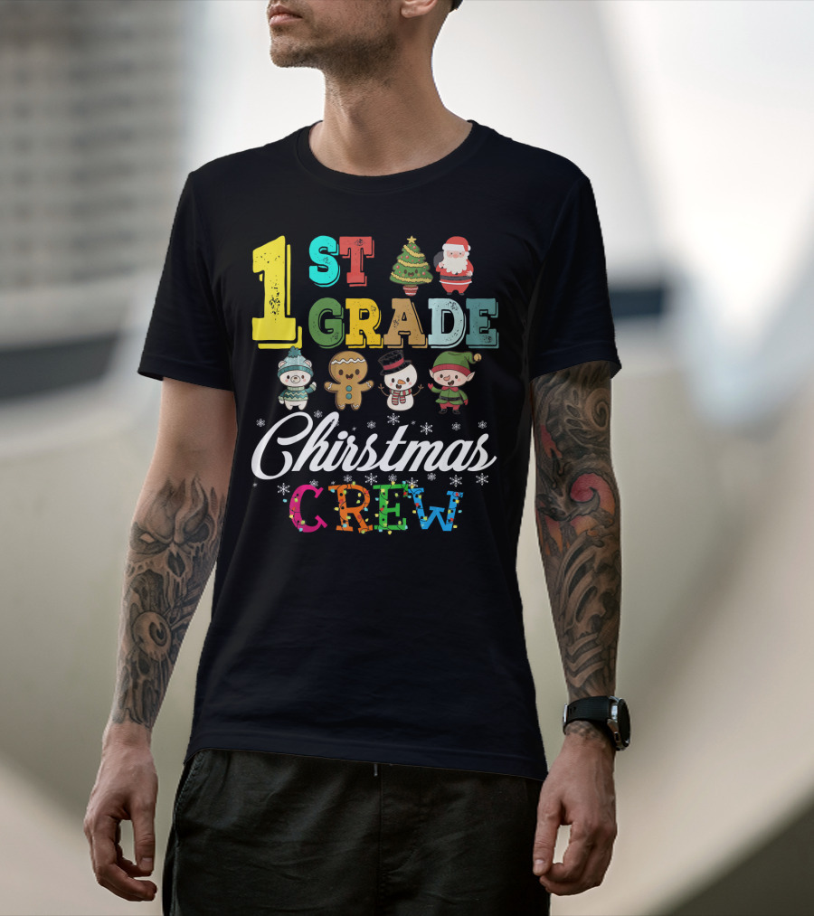 1st Grade Christmas Crew Santa Tree Gingerbread Snowman Elf T-Shirt