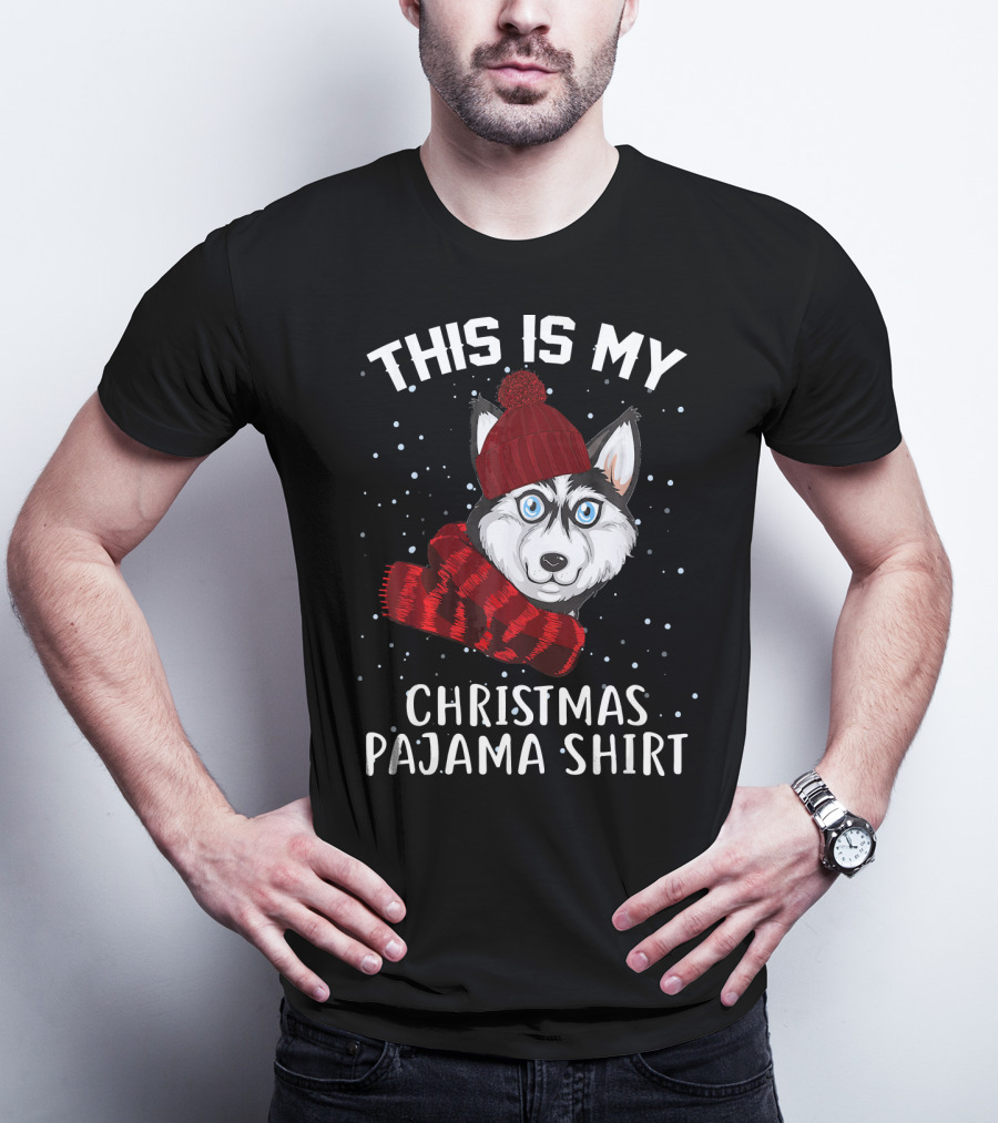 This Is My Christmas Pajama Shirt Husky T-Shirt