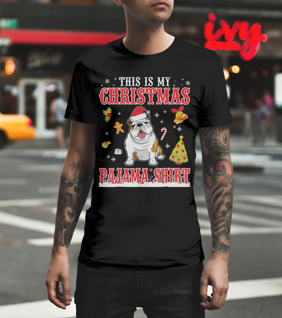 This Is My Christmas Pajama Shirt English Bulldog Snowflake Festive Holiday T-Shirt