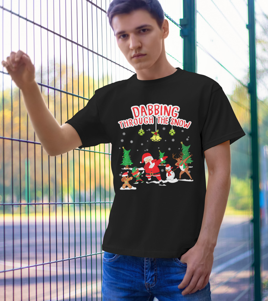 Dabbing Through The Snow Santa Reindeer Gingerbread Snowman Christmas Trees T-Shirt