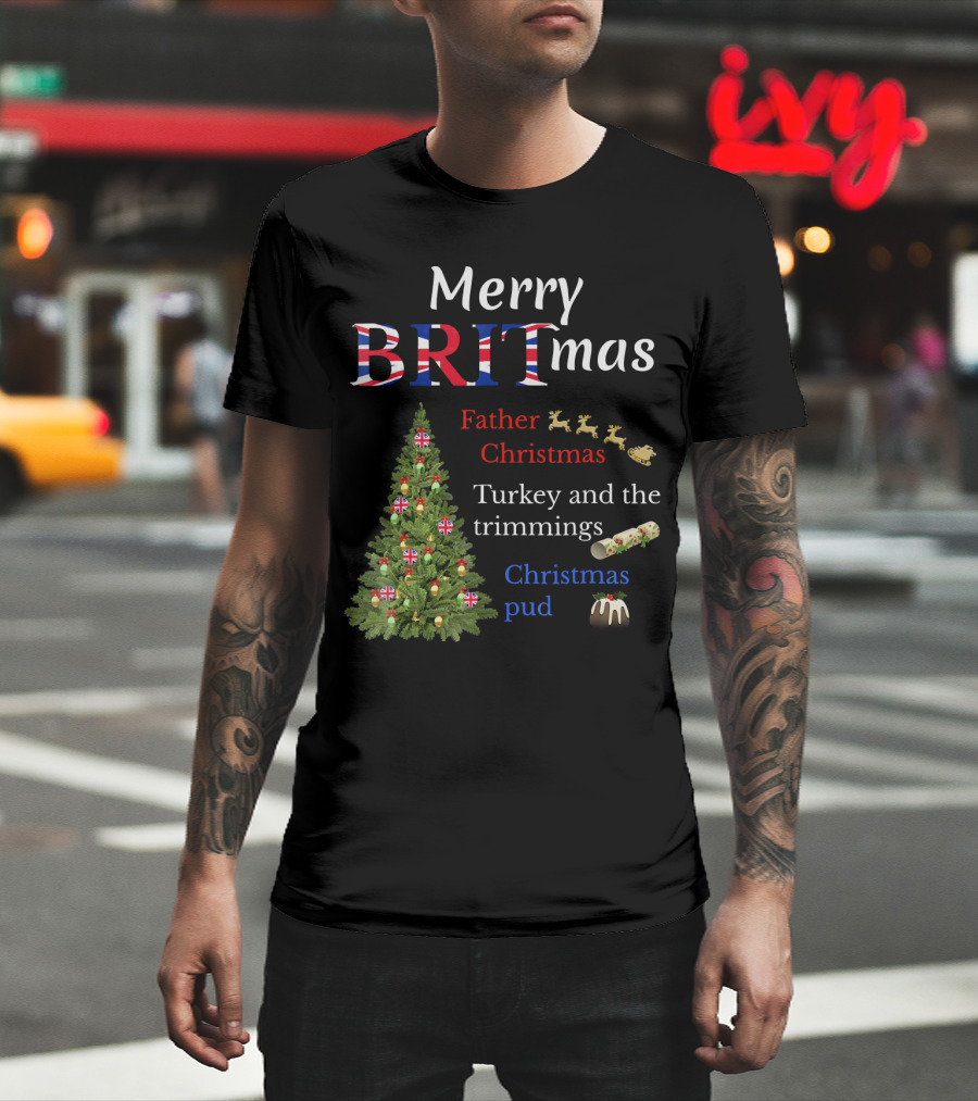 Merry Britmas Father Christmas Turkey And Trimmings Christmas Pud T-Shirt