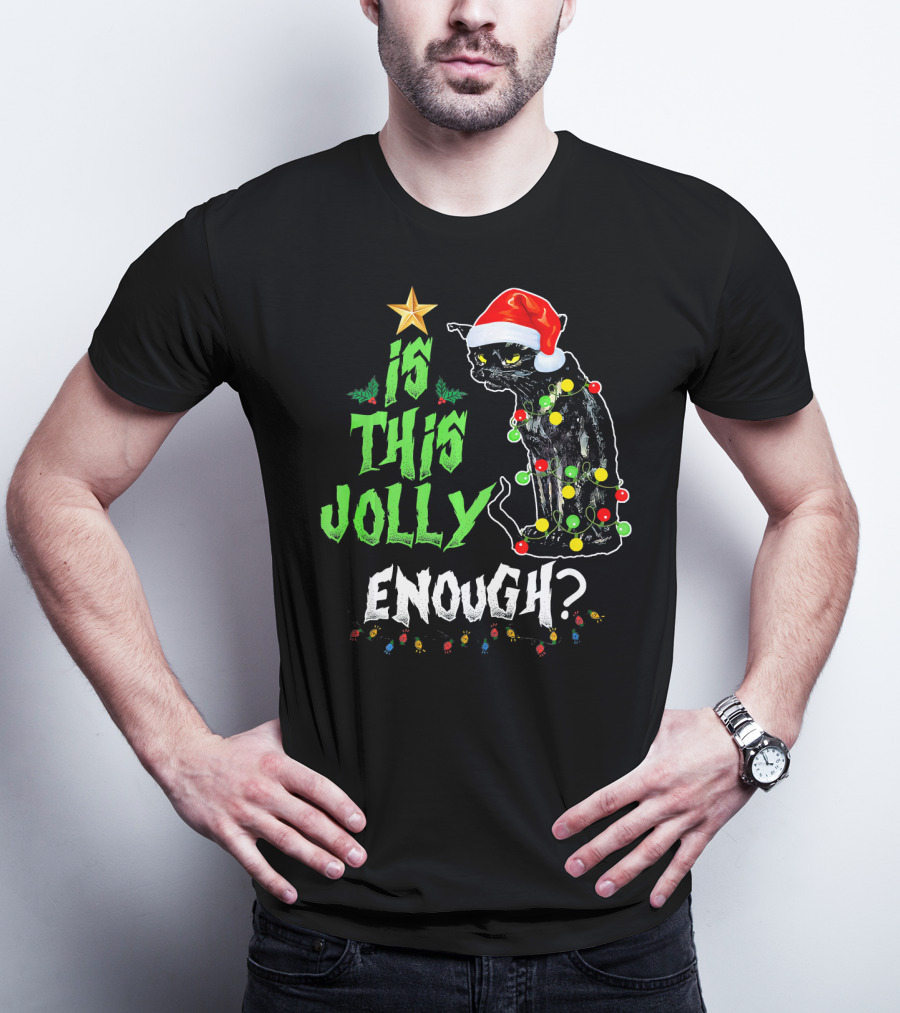 Is This Jolly Enough Christmas Cat With Lights And Santa Hat T-Shirt