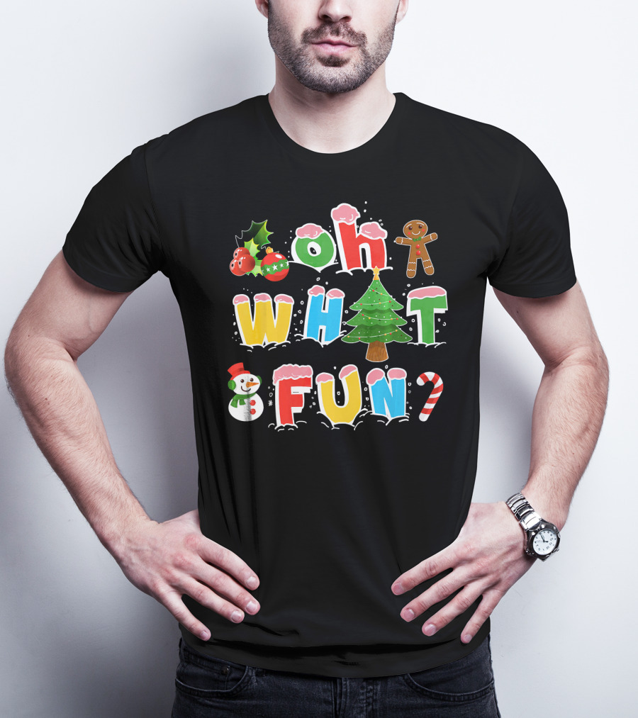 Oh What Fun Christmas Tree Gingerbread Snowman Candy Cane Holiday T-Shirt