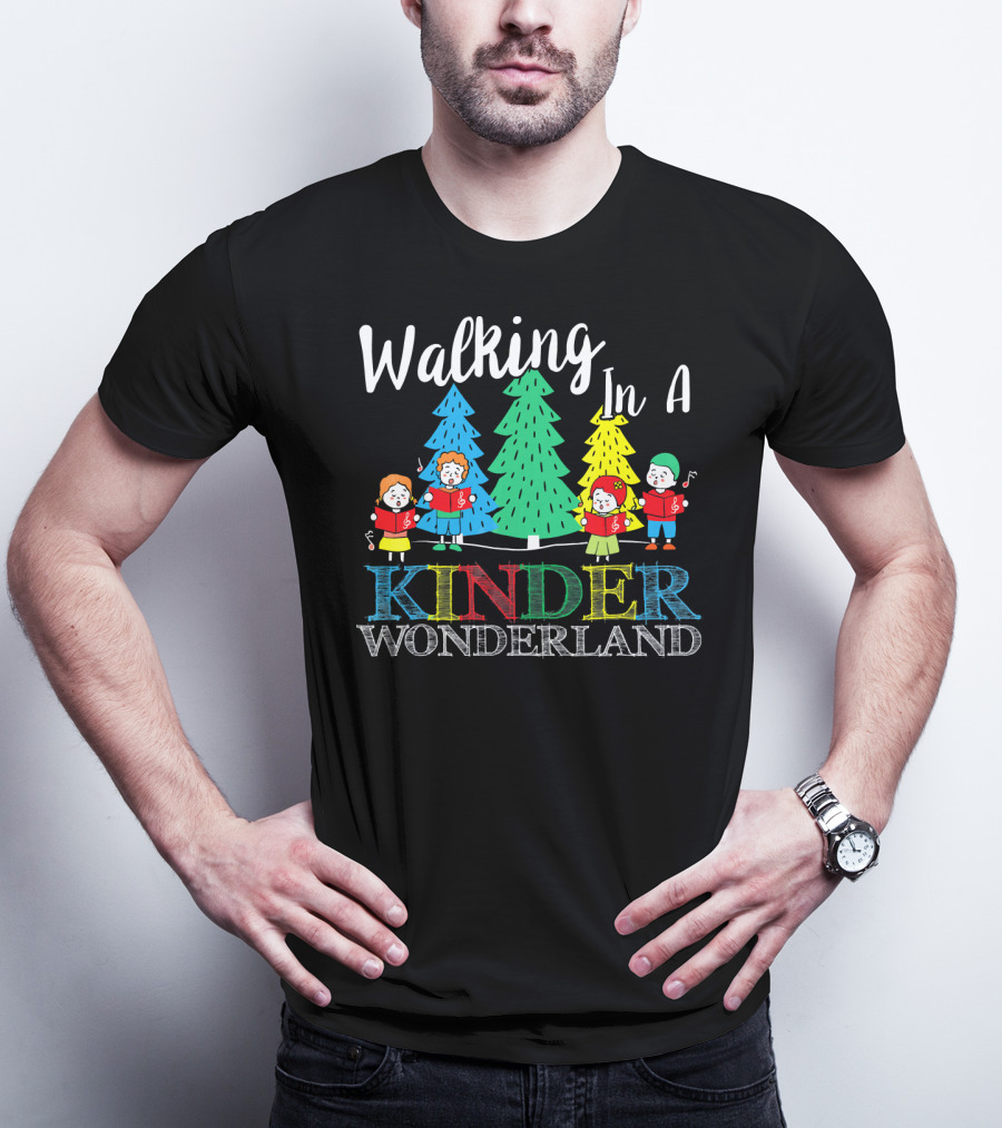 Walking In A Kinder Wonderland T-Shirt