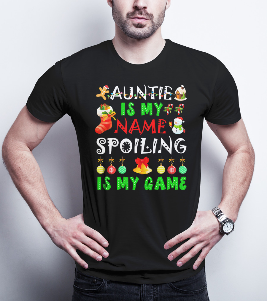 Auntie Is My Name Spoiling Is My Game Christmas Ornaments Snowman Gingerbread House T-Shirt