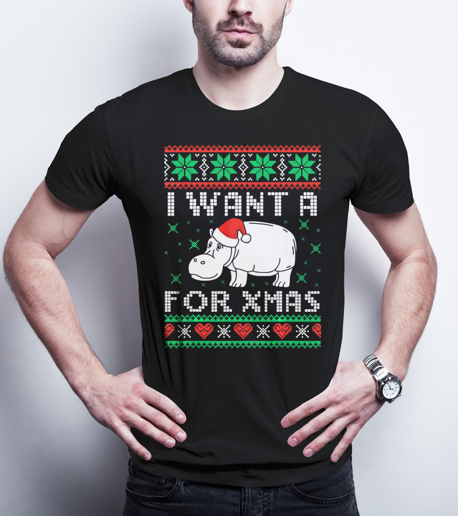 I Want A Hippopotamus For Xmas Ugly T-Shirt