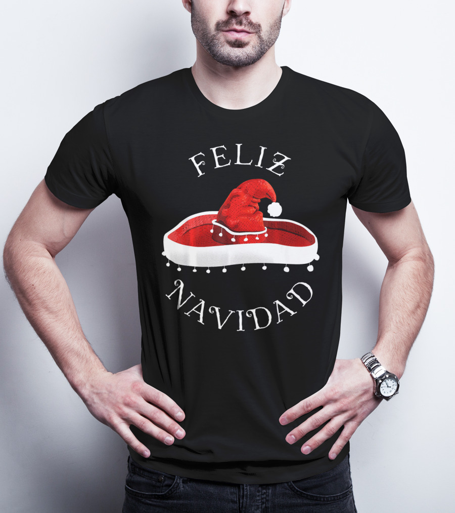Feliz Navidad Santa Hat Sombrero Christmas Mexico T-Shirt