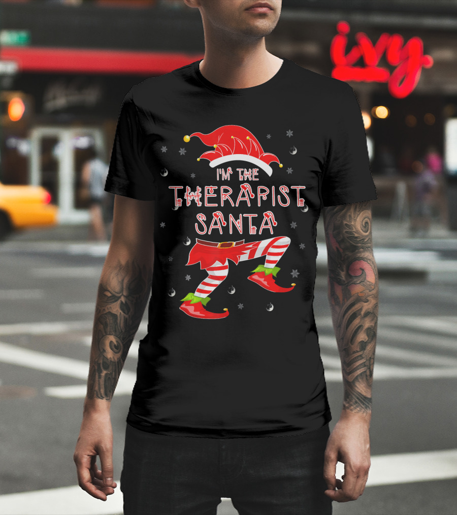 I'm The Therapist Santa Funny Elf T-Shirt