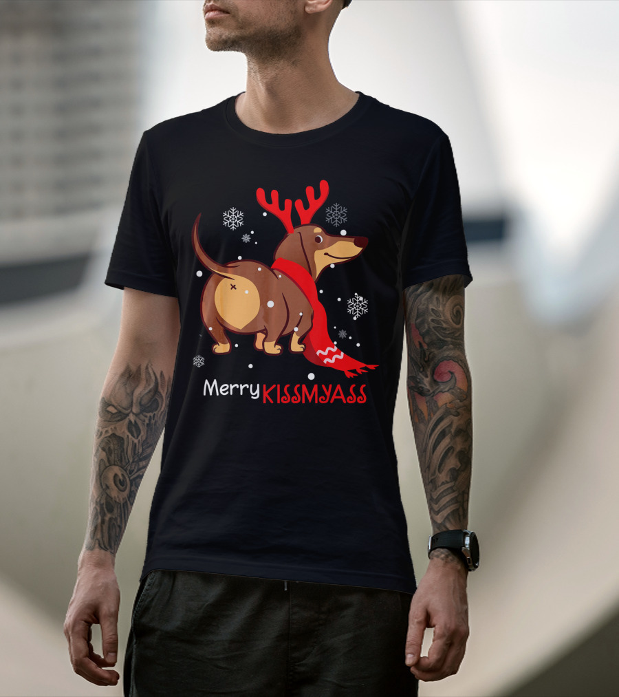 Funny Dog Dachshund Christmas Merry Kiss My Ass T-Shirt