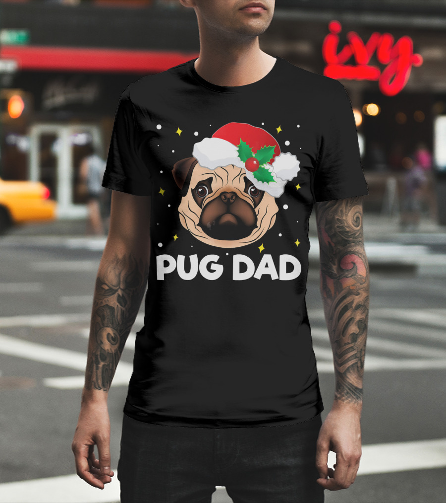 Pug Dad Daddy Christmas Santa Hat Pug T-Shirt