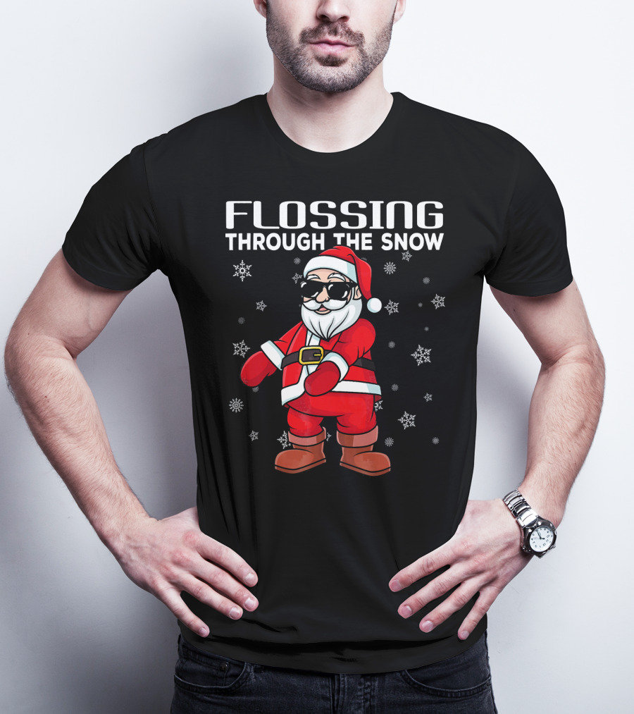 Flossing Through The Snow Santa In Sunglasses And Snowflakes T-Shirt