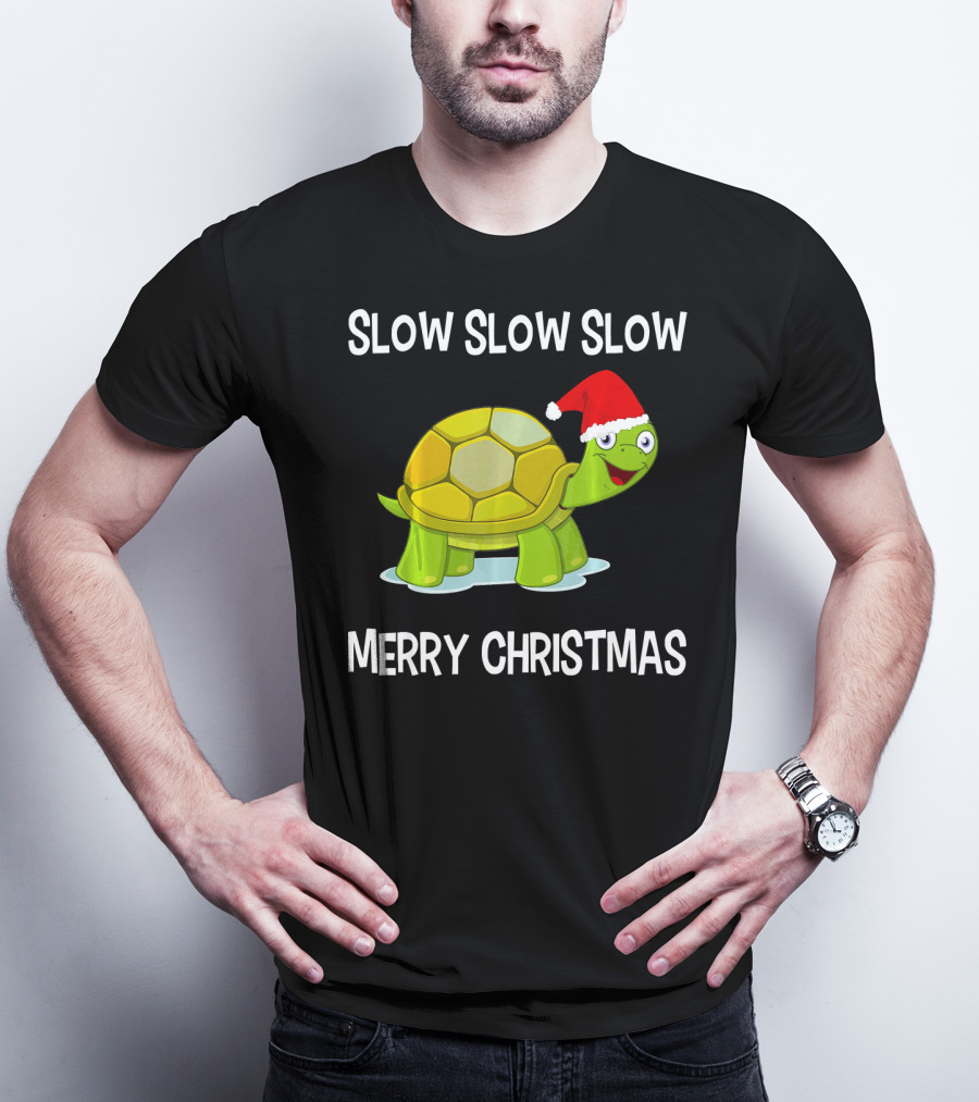 Slow Slow Slow Funny Turtle Merry Christmas T-Shirt