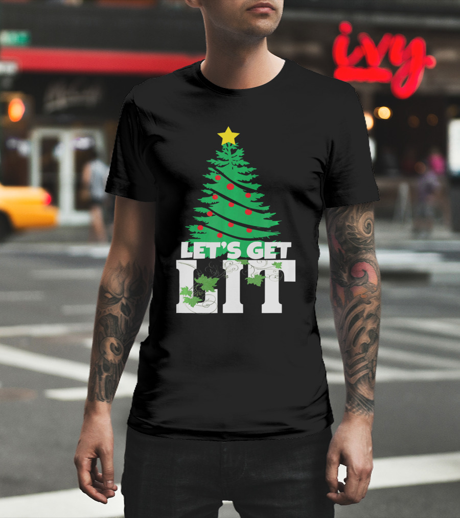 Let's Get Lit Christmas Tree T-Shirt