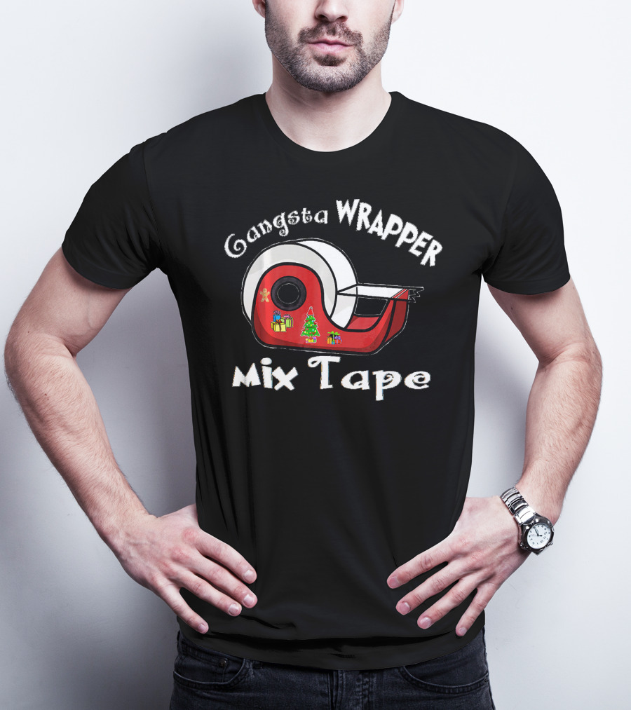 Gangsta Wrapper Mixtape Christmas Tape Dispenser With Presents And Tree T-Shirt