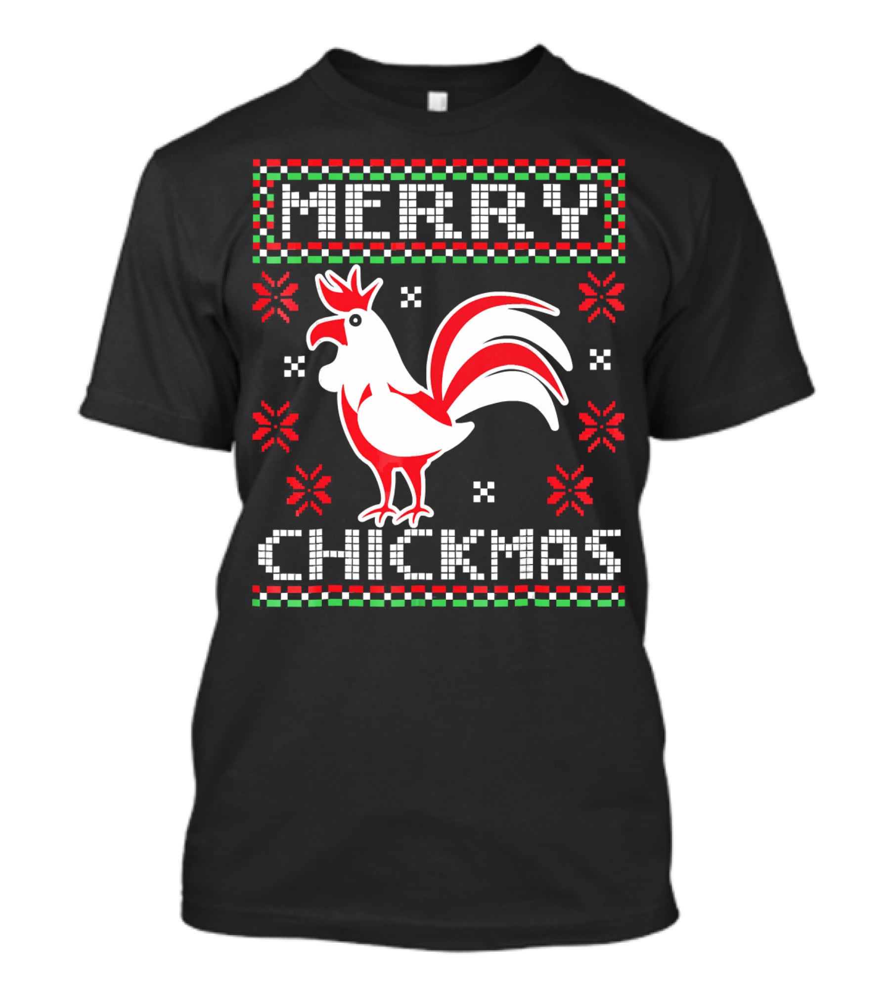 Merry Chickmas Festive Chicken Ugly T-Shirt