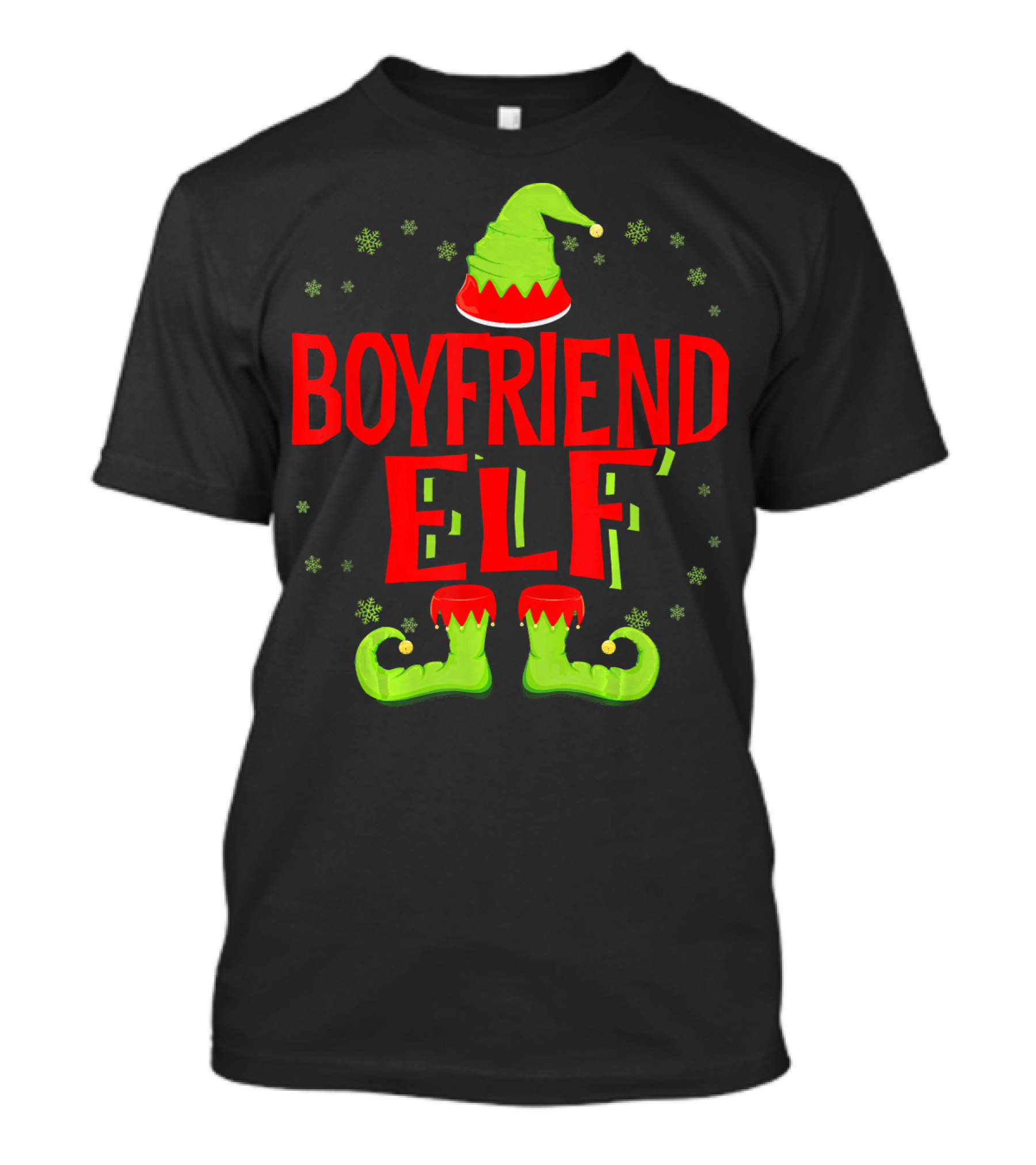 BOYFRIEND ELF Christmas Hat Boots Snowflakes T-Shirt