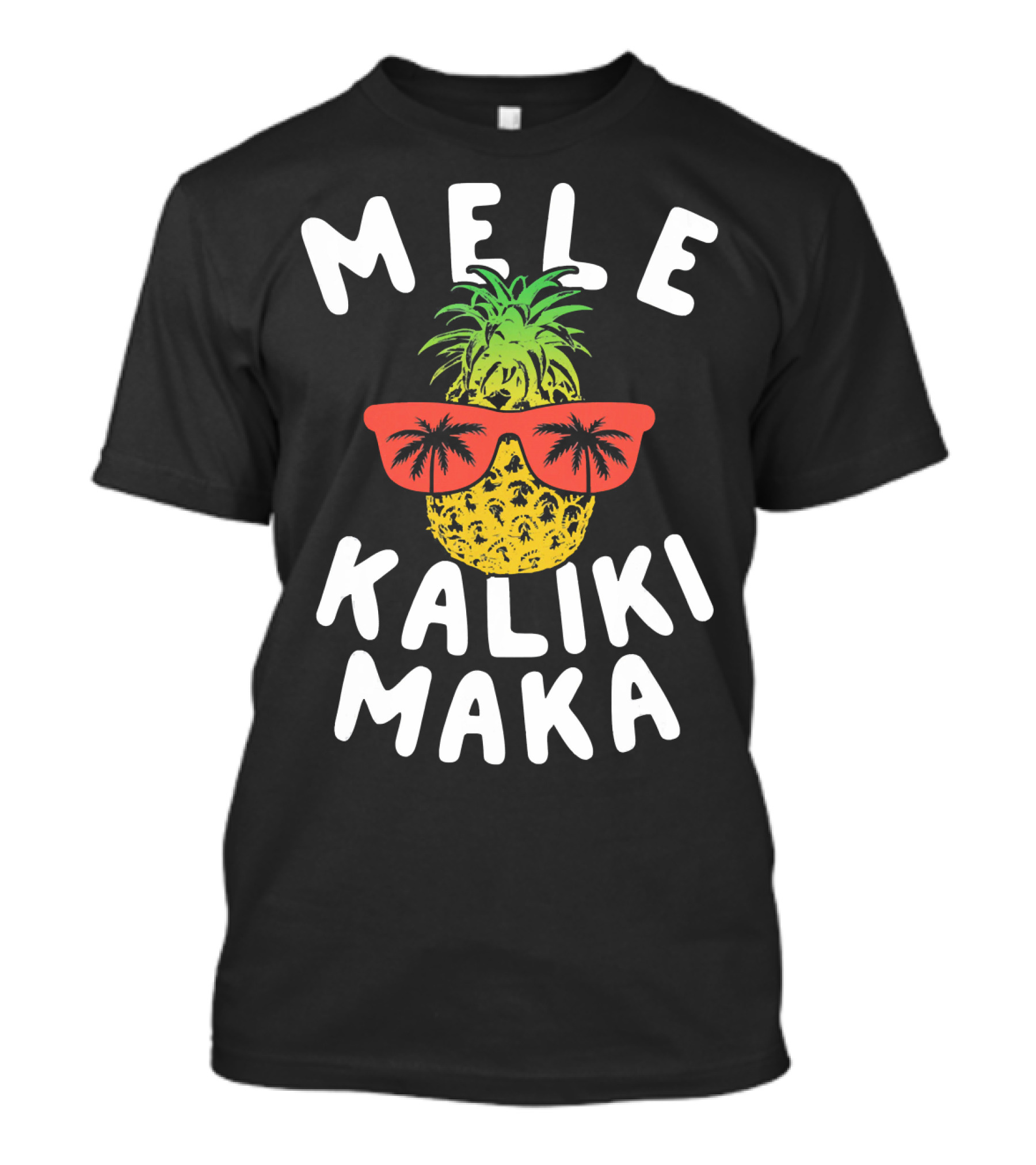 Mele Kalikimaka Pineapple With Sunglasses And Palm Trees T-Shirt