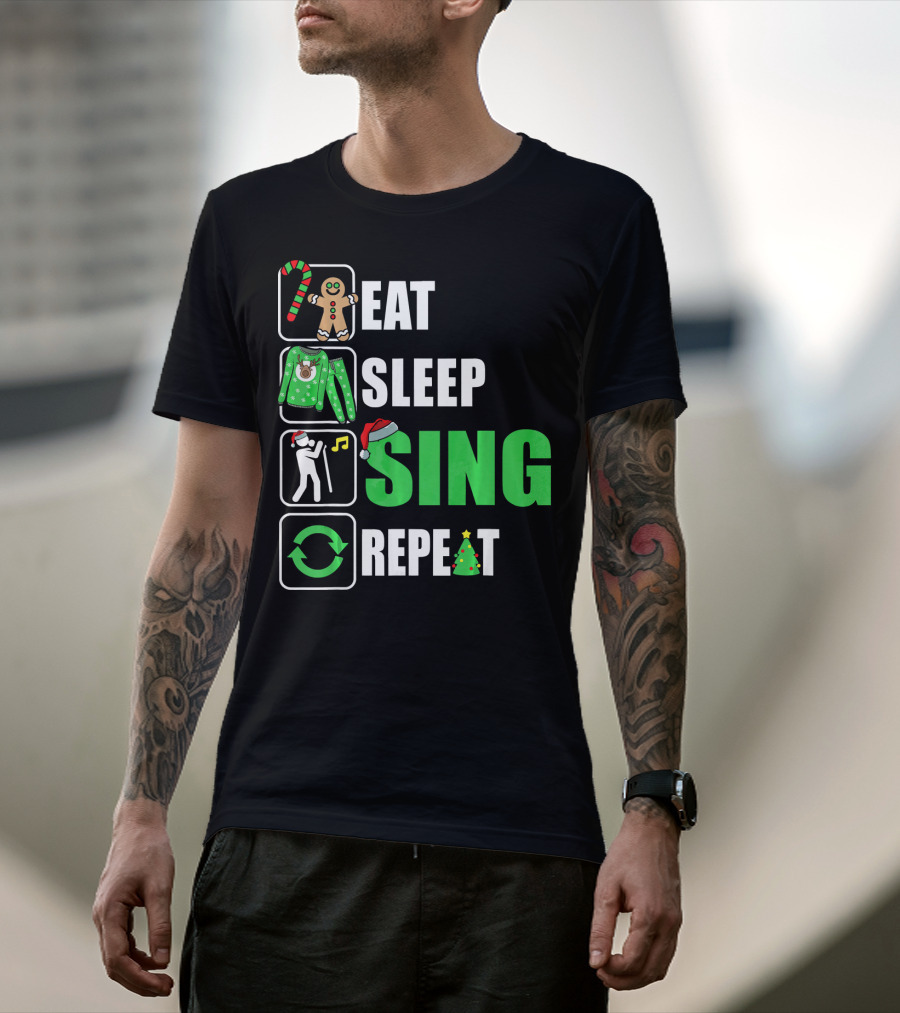 Eat Sleep Sing Repeat Christmas Sweater Singer Candy Cane Gingerbread Music Tree T-Shirt
