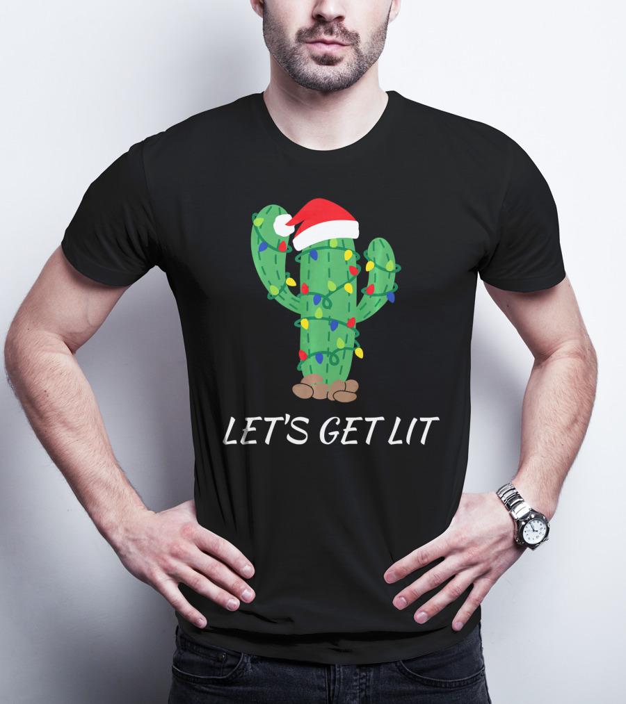 Let's Get Lit Christmas Cactus With Santa Hat And Holiday Lights T-Shirt