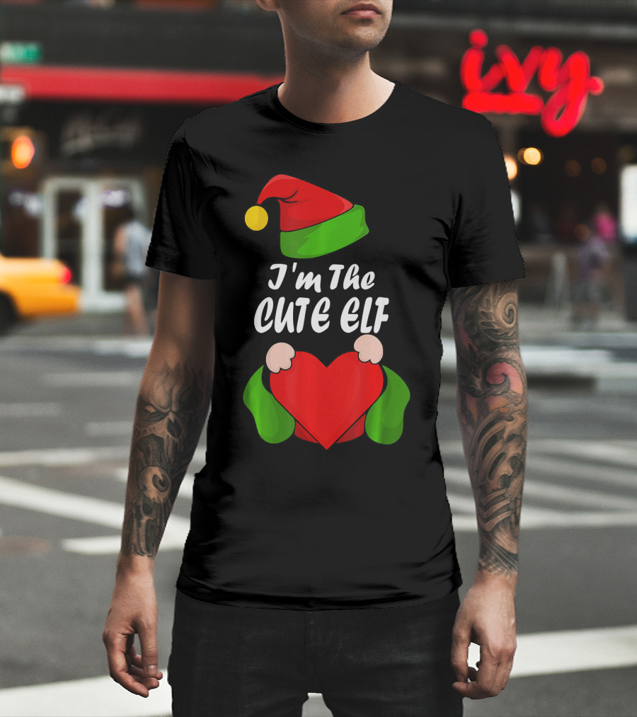 I'm The Cute Elf Red Heart Christmas Hat T-Shirt