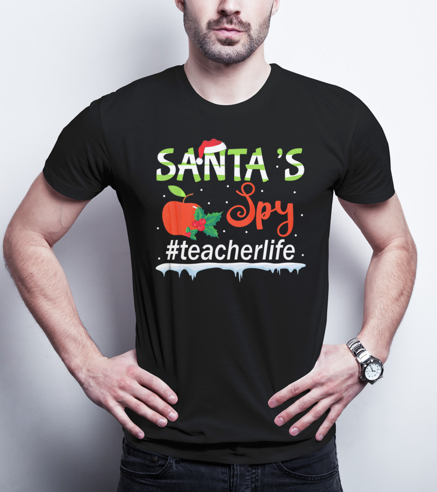 Santa's Spy Christmas Apple #TeacherLife T-Shirt