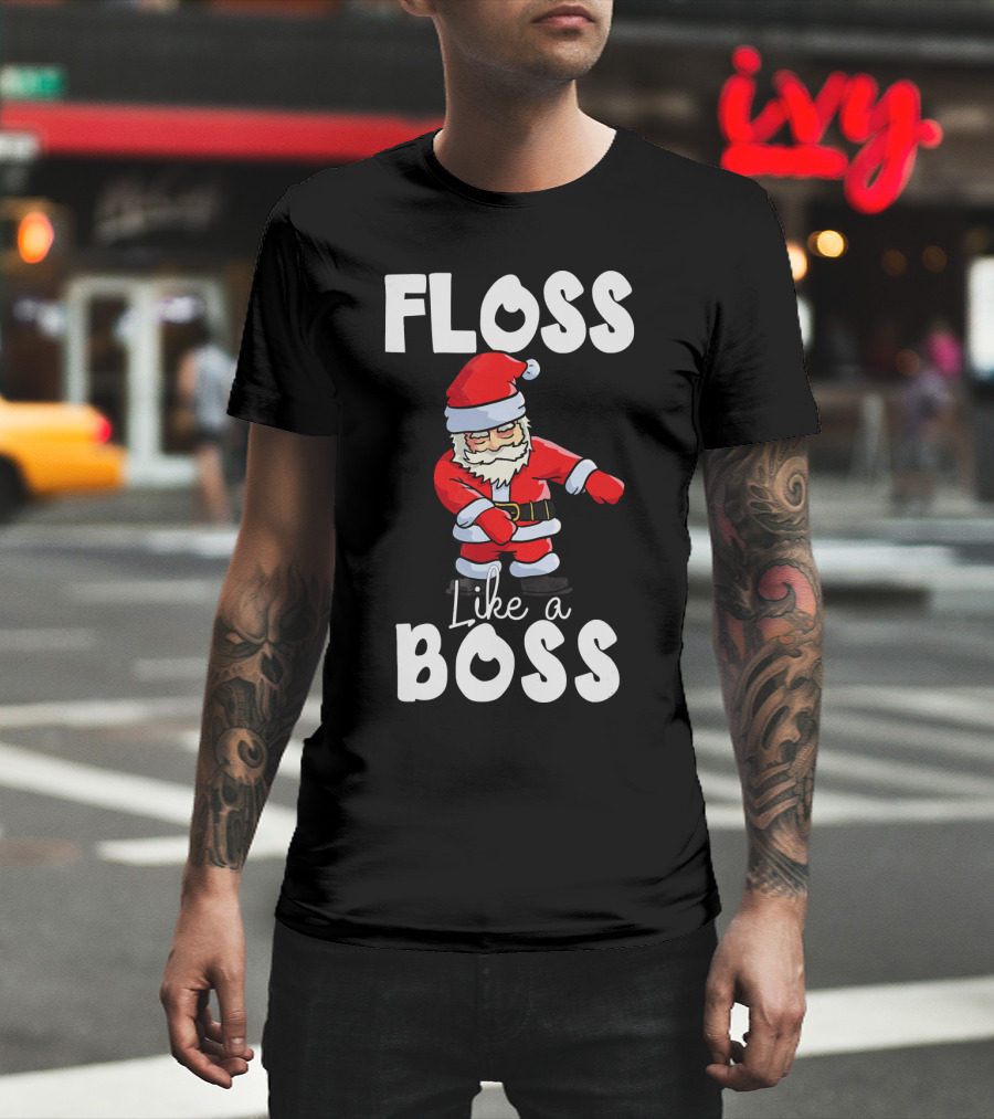 Floss Like A Boss Santa T-Shirt