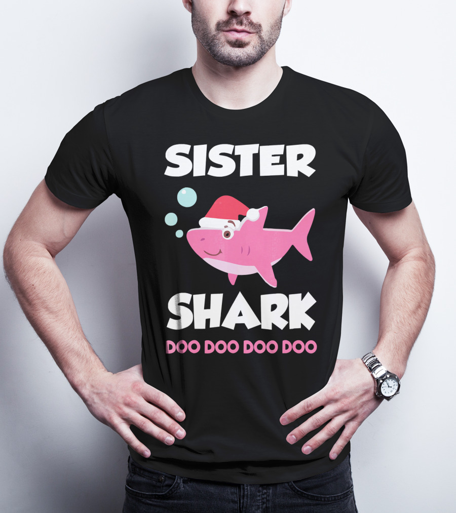 Sister Shark Doo Doo Doo Doo Christmas Hat Bubbles T-Shirt