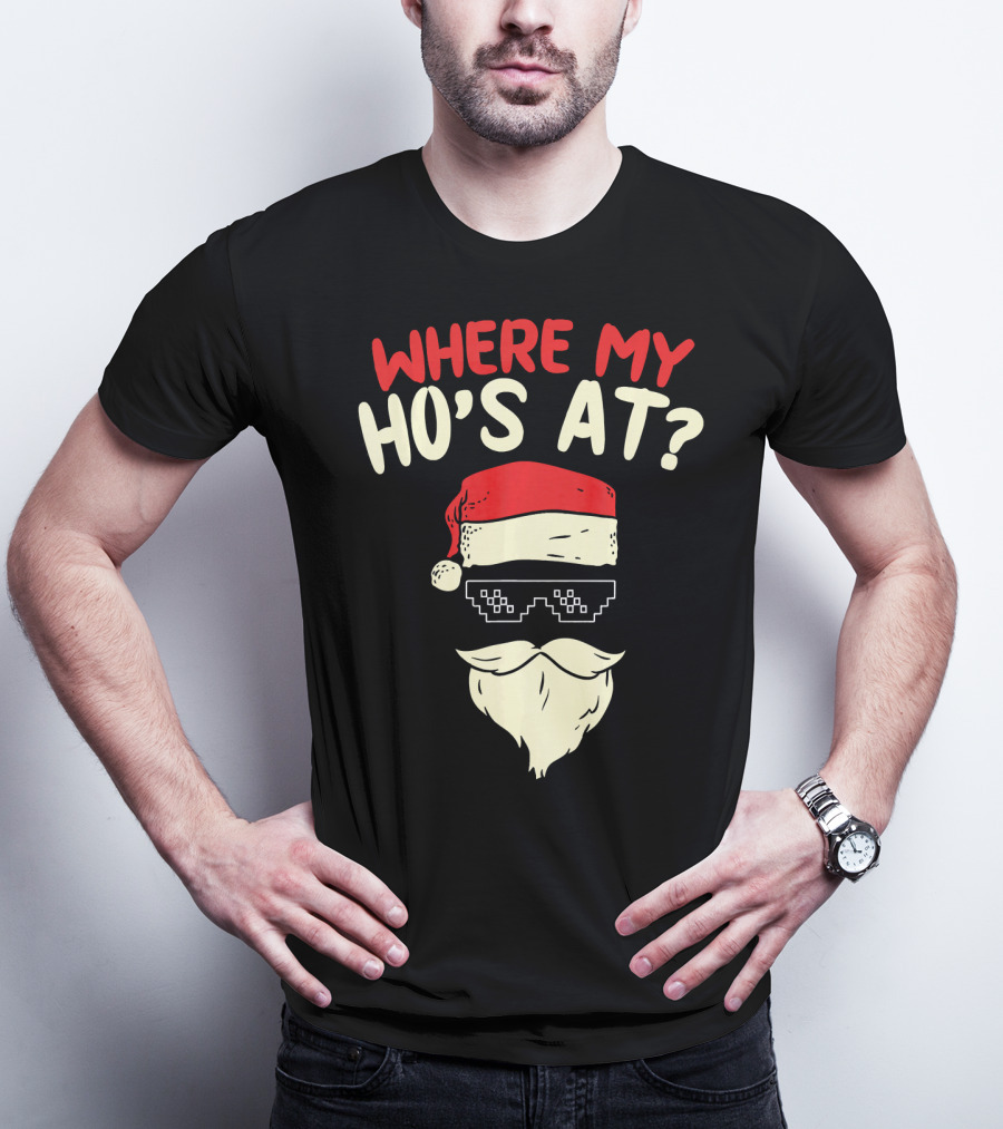 Where My Ho's At Santa Pixel Sunglasses T-Shirt